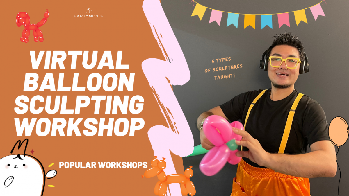 Virtual Balloon Sculpting Workshop | Hosted by PartyMojo