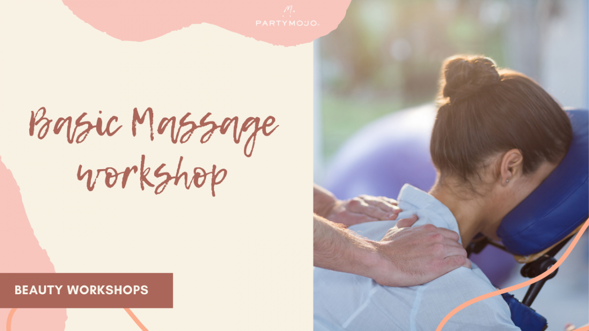 Virtual basic massage workshop | Hosted by PartyMojo