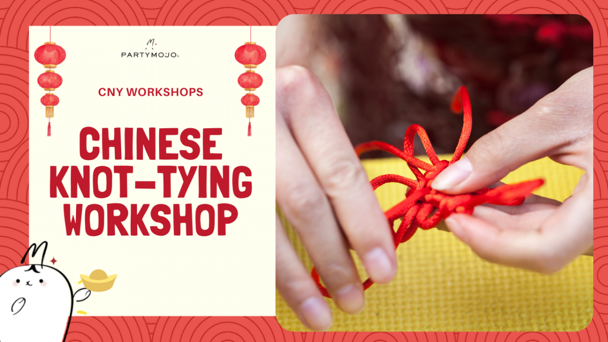 Virtual Chinese Knot Tying Workshop Singapore | Hosted by PartyMojo
